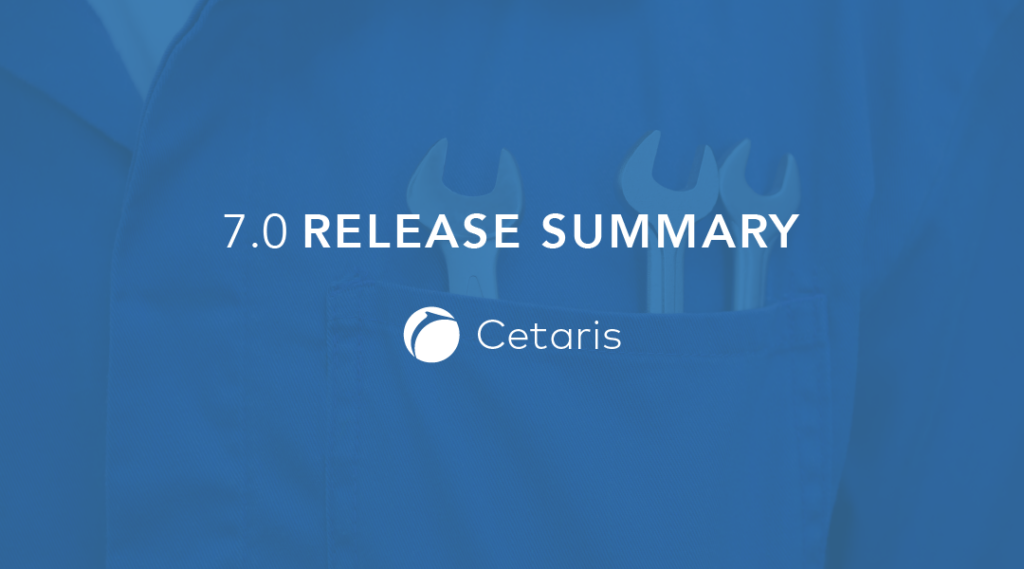 Product Update: What's New in Cetaris 7.0? | Cetaris